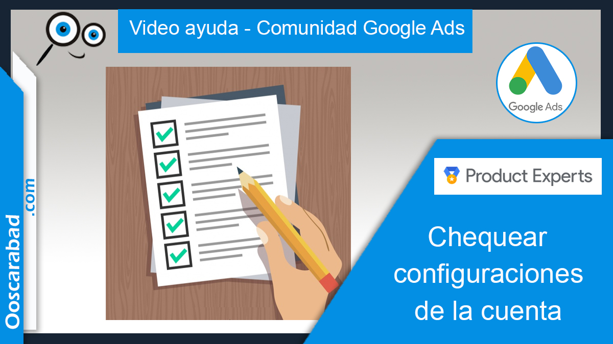 Chequear configuraciones de la cuenta - OoscarAbad.com